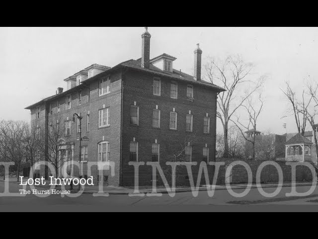 Hurst House: A Video History – | My Inwood